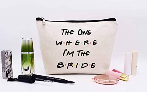 Bride Gift,The One Where I'm The Bride,Engagement Gift,Bride to Be Gift,Newly Engaged,Bridal Shower Gifts,Bachelorette Party Gifts,Friends TV Show,Makeup Bag Gift,Cosmetic Bag Gift