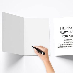 Dirty Naughty Anniversary Card for Him, Inappropriate Funny Valentines Day Birthday Card for Husband Boyfriend, Always Be By Your Side