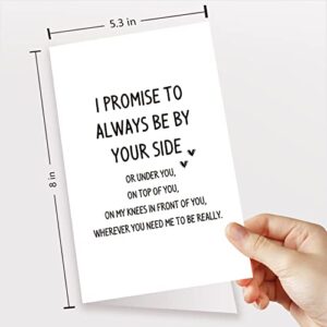 Dirty Naughty Anniversary Card for Him, Inappropriate Funny Valentines Day Birthday Card for Husband Boyfriend, Always Be By Your Side