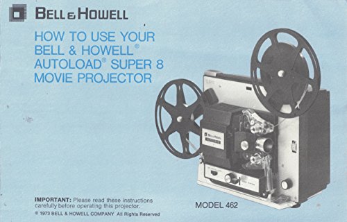 Bell and Howell Autoload Super 8MM Projector Manual (Original)