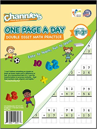 Channie's One Page A Day Double Digit Math Problem Workbook for 1st Graders, 2nd Graders, and 3rd Grade Simply Tear Off On Page a Day For Math Repetition Exercise! Addition and Subtraction Workbook