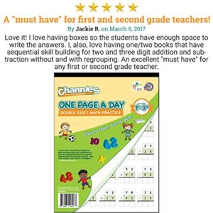 Channie's One Page A Day Double Digit Math Problem Workbook for 1st Graders, 2nd Graders, and 3rd Grade Simply Tear Off On Page a Day For Math Repetition Exercise! Addition and Subtraction Workbook