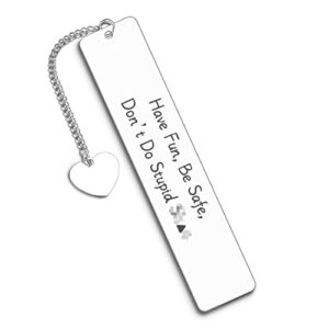 don’t do stupid funny gifts bookmark for kids, gag christmas gifts idea for son daughter grandson granddaughter valentine birthday stocking stuffer men women, graduation 2023 gifts for him her seniors