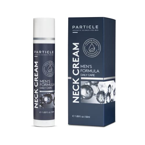 Particle Neck Cream for Men - Neck Firming Cream, Lift and Moisturize The Neck | Use on Saggy Skin or Turkey Neck | Anti Aging Triple Action Neck Cream with Collagen, Hyaluronic Acid, Retinol (50 ml)