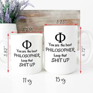 Custom-Philosophy Student Teacher Mug Gift Best Philosopher Keep That Shit Up Funny Philosopher Graduation Gifts Philosophical Humor,11/15 Oz Ceramic Novelty Coffee Cup,Gift Ideas Christmas,