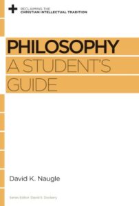 philosophy: a student’s guide