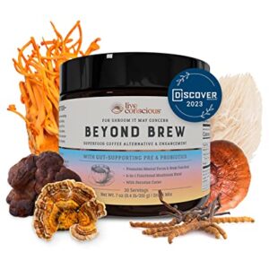 Beyond Brew Mushroom Superfood Coffee | Mushroom Coffee Alternative Low Caffeine | Healthy Coffee Substitute | W/Prebiotics & Probiotics | By Live Conscious | 30 Servings Net Wt. 7 oz (0.4 lb/201g)