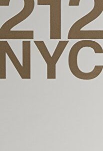 Carolina Herrera 212 Nyc Fragrance For Women - Floral Notes - Sensual And Feminine Scent - Multi Layered Fragrance Of Zestful Energy Inside - Sandalwood And Bergamont - Edt Spray - 2 Oz