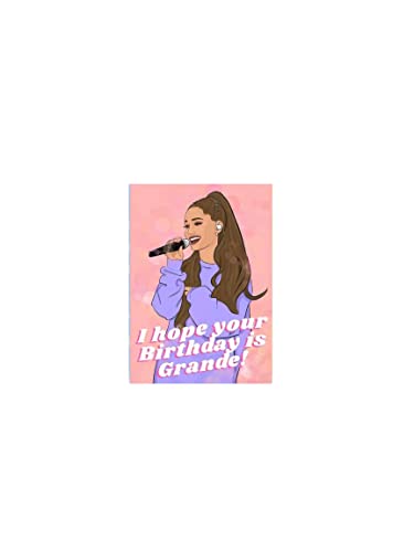 Lunch Money Ariana Grande Inspired Parody Birthday Card I Hope Your Birthday is Grande!