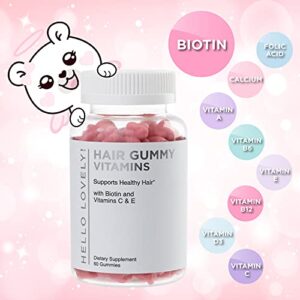 Hello Lovely! Hair Vitamins Gummies with Biotin 5000 mcg Vitamin E & C Support Hair Growth, Premium Vegetarian Non-GMO, for Stronger Beautiful Hair & Nails, Biotin Gummies Supplement - 60 Gummy Bears