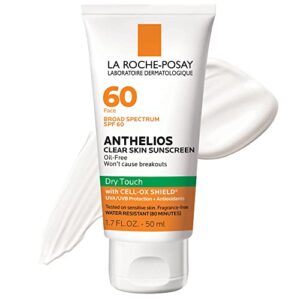 la roche-posay anthelios clear skin dry touch sunscreen spf 60, oil free face sunscreen for acne prone skin, won’t cause breakouts, non-greasy, oxybenzone free