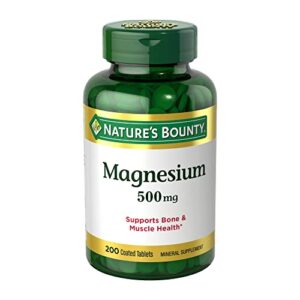 nature’s bounty magnesium, bone and muscle health, tablets, 500 mg, 200 ct