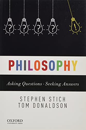 Philosophy: Asking Questions--Seeking Answers