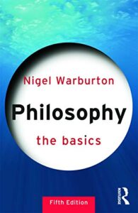 philosophy: the basics: the basics