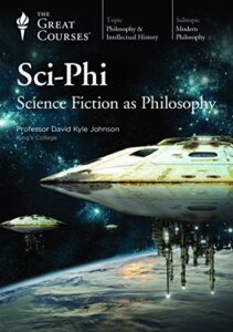 sci-phi: science fiction as philosophy