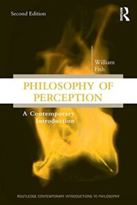 philosophy of perception (routledge contemporary introductions to philosophy)