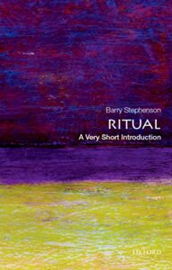 ritual: a very short introduction (very short introductions)