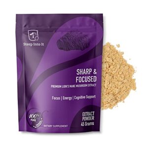 steep into it organic lions mane mushroom supplement – lions mane extract powder for mental clarity, focus and cognitive function (45g, 30 servings) – sharp & focused