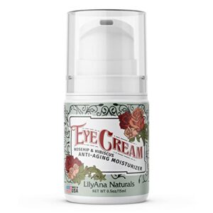 lilyana naturals eye cream – eye cream for dark circles and puffiness, under eye cream, anti aging eye cream reduce fine lines and wrinkles, rosehip and hibiscus botanicals – 0.5oz