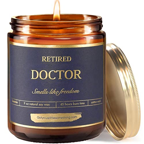 Retired Doctor Gifts 2023 - 9oz Soy Candle ; Retirement Gifts for Doctors, Retiring Doctor Gifts for Men and Women, Appreciation Gifts for Retired Female Dr, MD, Surgeons, Farewell Gift for Doctor