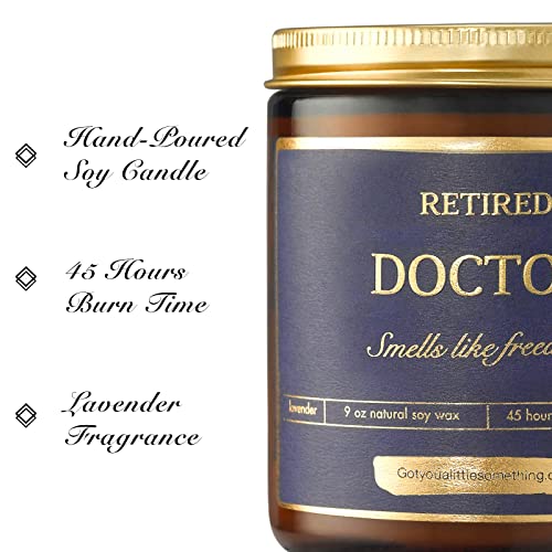 Retired Doctor Gifts 2023 - 9oz Soy Candle ; Retirement Gifts for Doctors, Retiring Doctor Gifts for Men and Women, Appreciation Gifts for Retired Female Dr, MD, Surgeons, Farewell Gift for Doctor