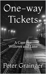 one-way tickets: a case for willows and lane