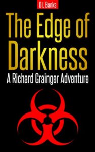 the edge of darkness – a richard grainger adventure (richard grainger adventures book 1)