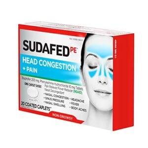 Sudafed PE Non-Drowsy Head Congestion + Pain Relief Caplets with Ibuprofen 200 mg & Phenylephrine HCl 10 mg, Nasal Decongestant & NSAID Pain Reliever & Fever Reducer, 20 ct