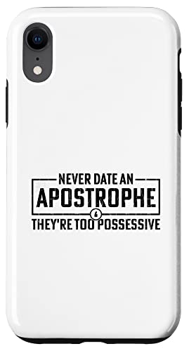 iPhone XR English Apostrophe Funny Language Teacher Teaching Graphic Case