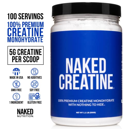 Pure Creatine Monohydrate – 100 Servings - 500 Grams, 1.1lb Bulk, Vegan, Non-GMO, Gluten Free, Soy Free. Aid Strength Gains, No Artificial Ingredients - Naked CREATINE