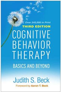 cognitive behavior therapy: basics and beyond