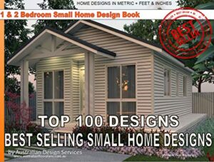 1 and 2 bedroom house plans: new top 100 small home designs