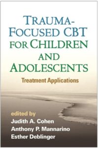 trauma-focused cbt for children and adolescents: treatment applications