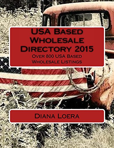 USA Based Wholesale Directory 2015: Over 800 USA Based Wholesale Listings