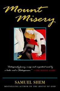 mount misery: a novel