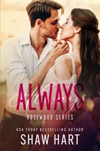 always : a curvy girl romance (rosewood)