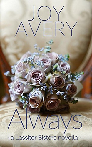 Always (Lassiter Sisters Book 3)