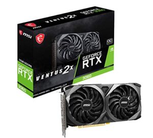 msi gaming geforce rtx 3060 12gb 15 gbps gdrr6 192-bit hdmi/dp pcie 4 torx twin fan ampere oc graphics card (ventus 2x 12g oc)