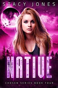 native (chosen series book 4)