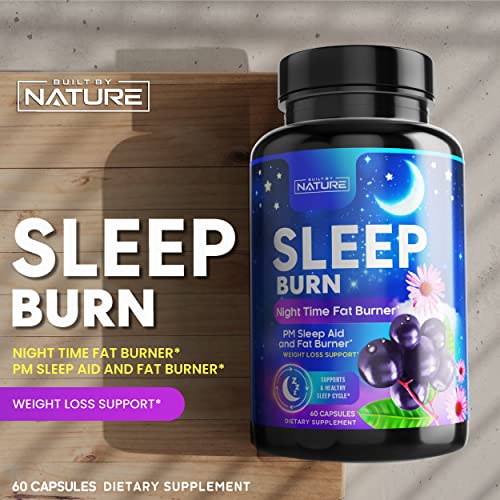 Built by Nature Sleep Burn - Premium 2-in-1 PM Sleep Formula for Men and Women, Night Time Sleep Supplement to Support Sleep, Made in USA, 60 Capsules