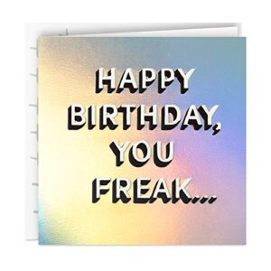 hallmark good mail funny birthday card for brother (you freak)