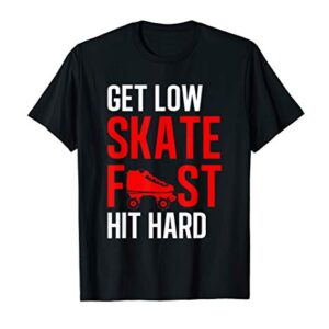 Roller Derby Player Skate Fast Skating Team T-Shirt