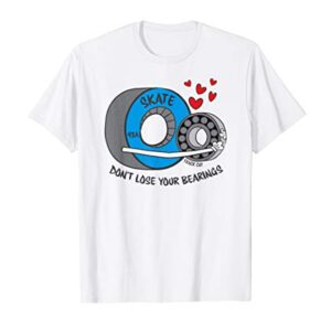 Roller Derby Don't Lose Your Bearings Funny Pun T-Shirt