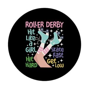 Roller Derby Hit Like A Girl - Roller Skating Skates Lover PopSockets Swappable PopGrip