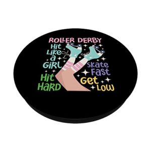 Roller Derby Hit Like A Girl - Roller Skating Skates Lover PopSockets Swappable PopGrip