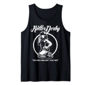 roller derby shirts funny for girls who don’t play nice tank top