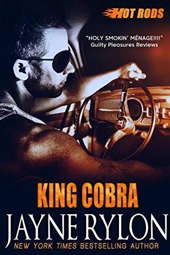 King Cobra: A Powertools Spinoff (Hot Rods Book 1)