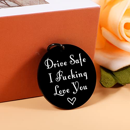 Drive Safe Keychain for Boyfriend Valentines Day Gifts for Boyfriend BF Husband Christmas Gifts for Him Men Boyfriend Husband Son Boyfriend Anniversary Sweetest Day Keychain Gifts from Girlfriend