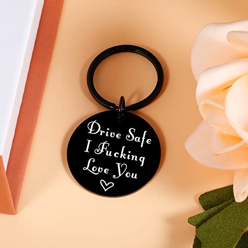 Drive Safe Keychain for Boyfriend Valentines Day Gifts for Boyfriend BF Husband Christmas Gifts for Him Men Boyfriend Husband Son Boyfriend Anniversary Sweetest Day Keychain Gifts from Girlfriend