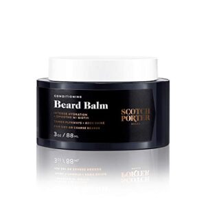 scotch porter conditioning beard balm for men | hydrates, smooths, adds shine & tames flyaway hair | formulated with non-toxic ingredients, free of parabens, sulfates & silicones | vegan | 3oz jar